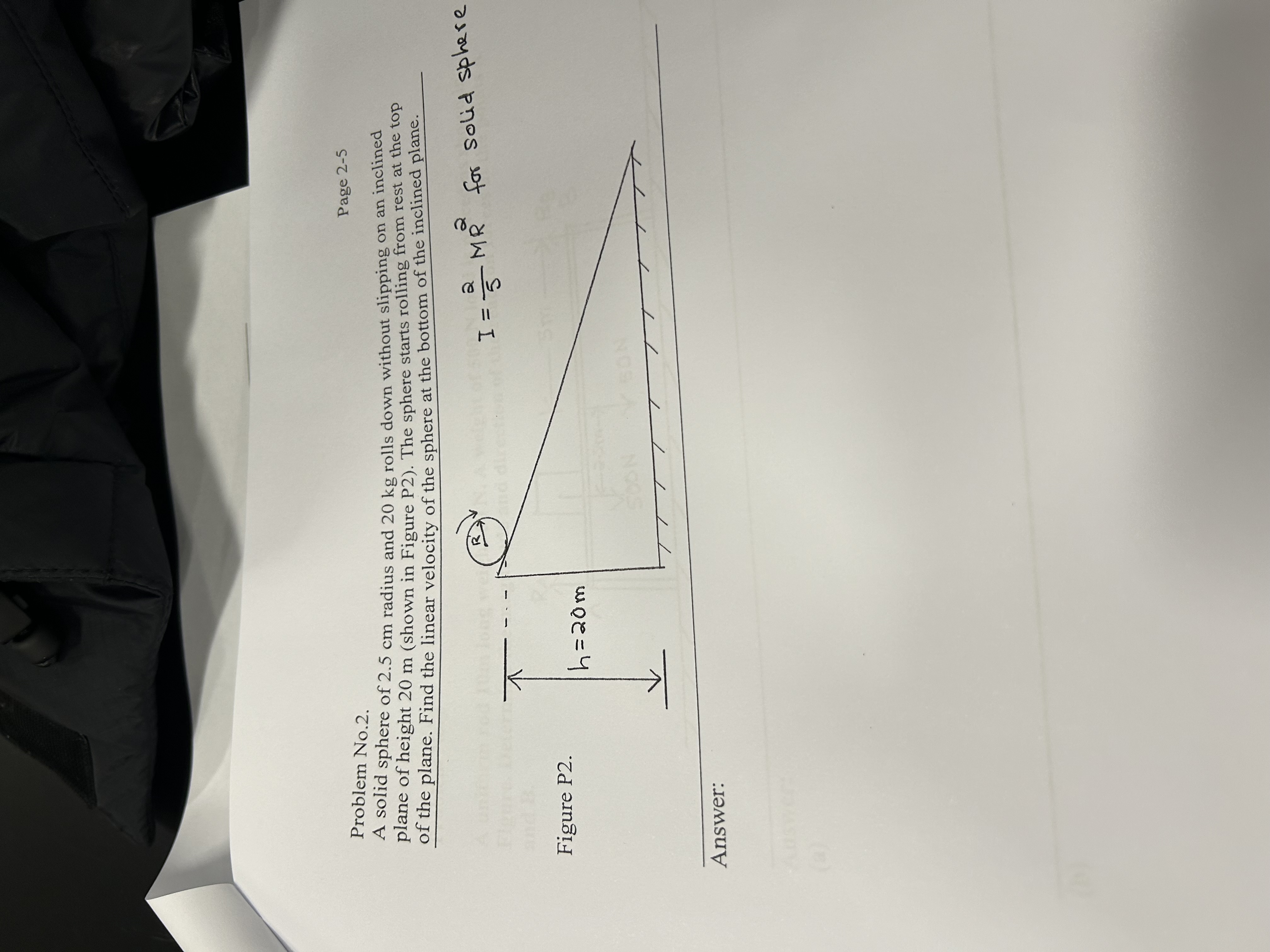 Solved Problem No. 2. A solid sphere of 2.5 cm radius and 20 | Chegg.com