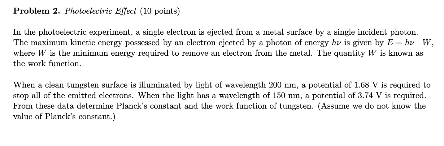 Solved Problem 2. Photoelectric Effect (10 points) In the | Chegg.com