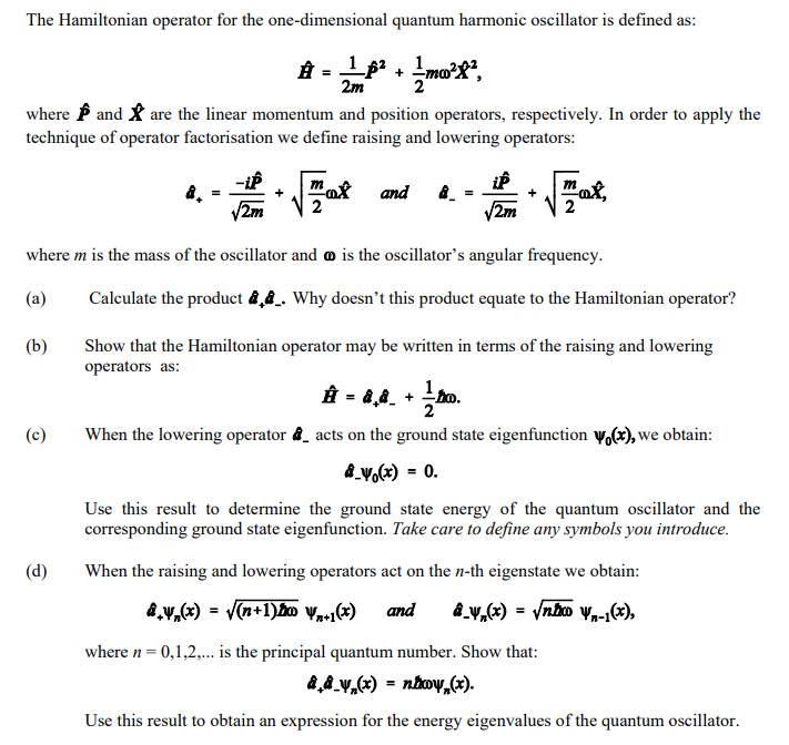Solved The Hamiltonian operator for the one-dimensional | Chegg.com