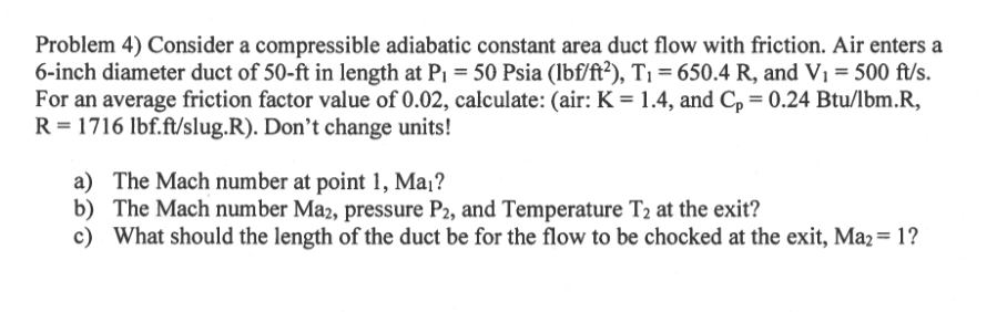 Solved Problem 4) Consider a compressible adiabatic constant | Chegg.com