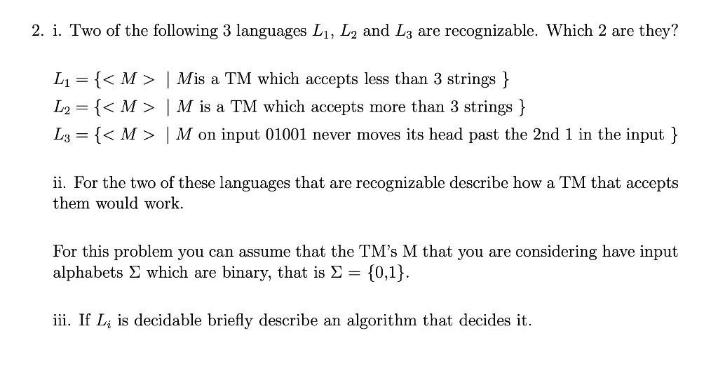 Solved 2. i. Two of the following 3 languages L1, L2 and L3 | Chegg.com