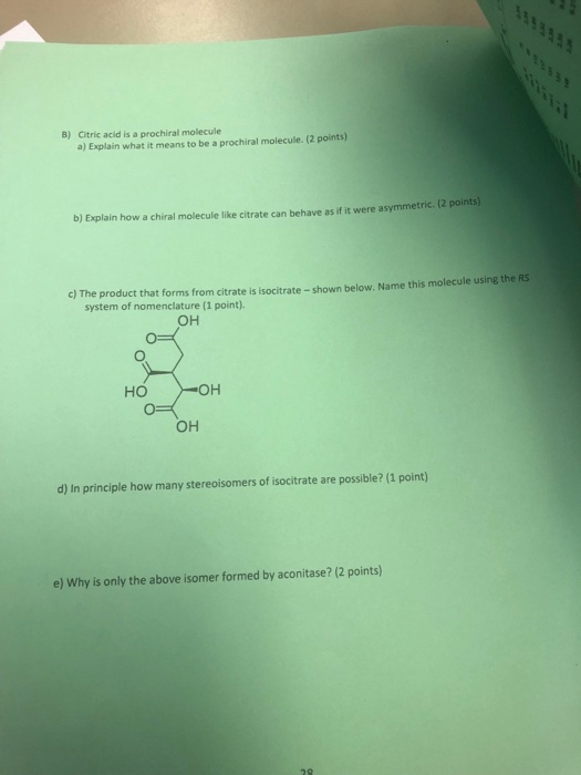 Solved B) Citric acid is a prochiral molecule a) Explain | Chegg.com