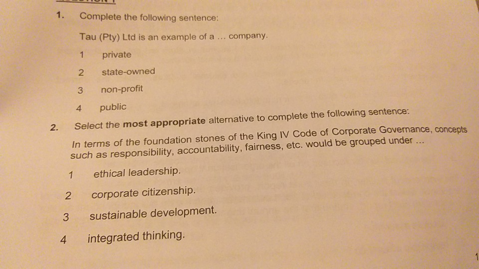 Solved Complete the following sentence: Tau (Pty) Ltd is an | Chegg.com