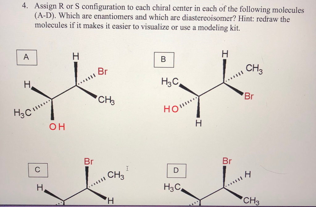 Solved Assign R or S configuration to each chiral center in | Chegg.com