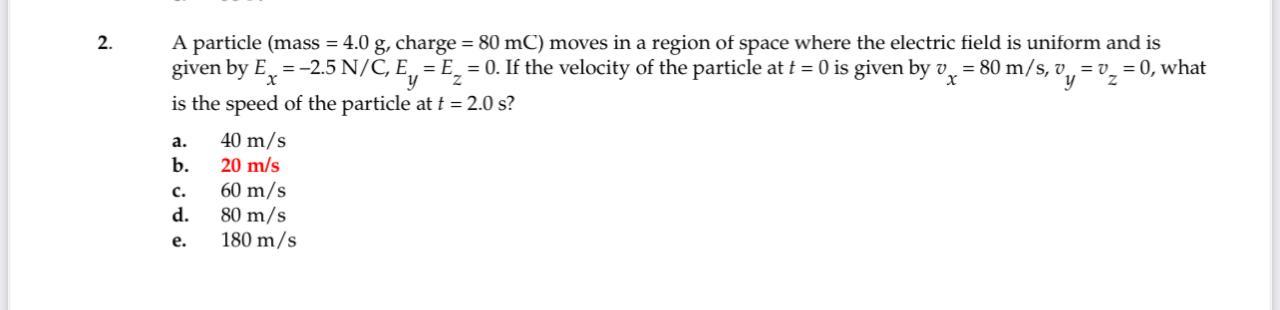 Solved A particle (mass =4.0 g, charge =80mC ) moves in a | Chegg.com