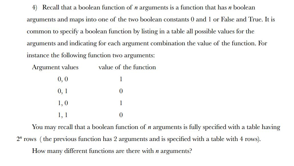 Solved 4 Recall That A Boolean Function Of N Arguments Is A