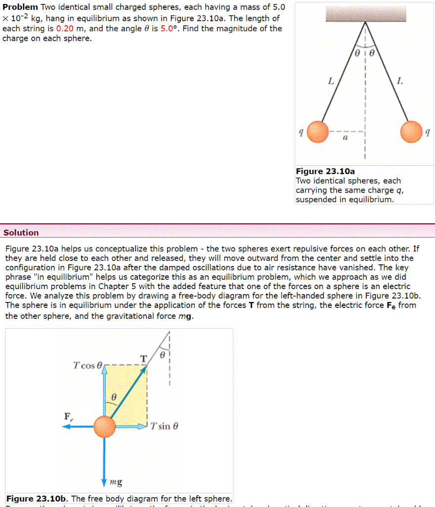 Solved Problem Two identical small charged spheres, each | Chegg.com