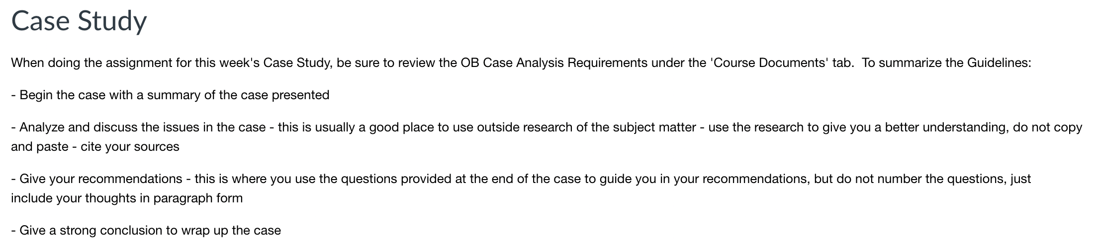 Solved When doing the assignment for this week's Case Study, | Chegg.com