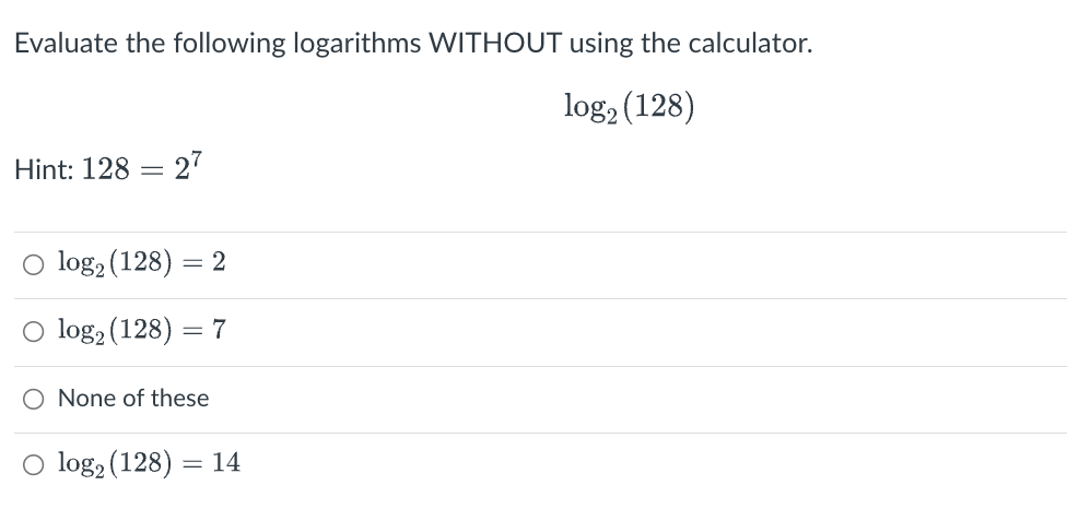 Solved Evaluate the following logarithms WITHOUT using the | Chegg.com