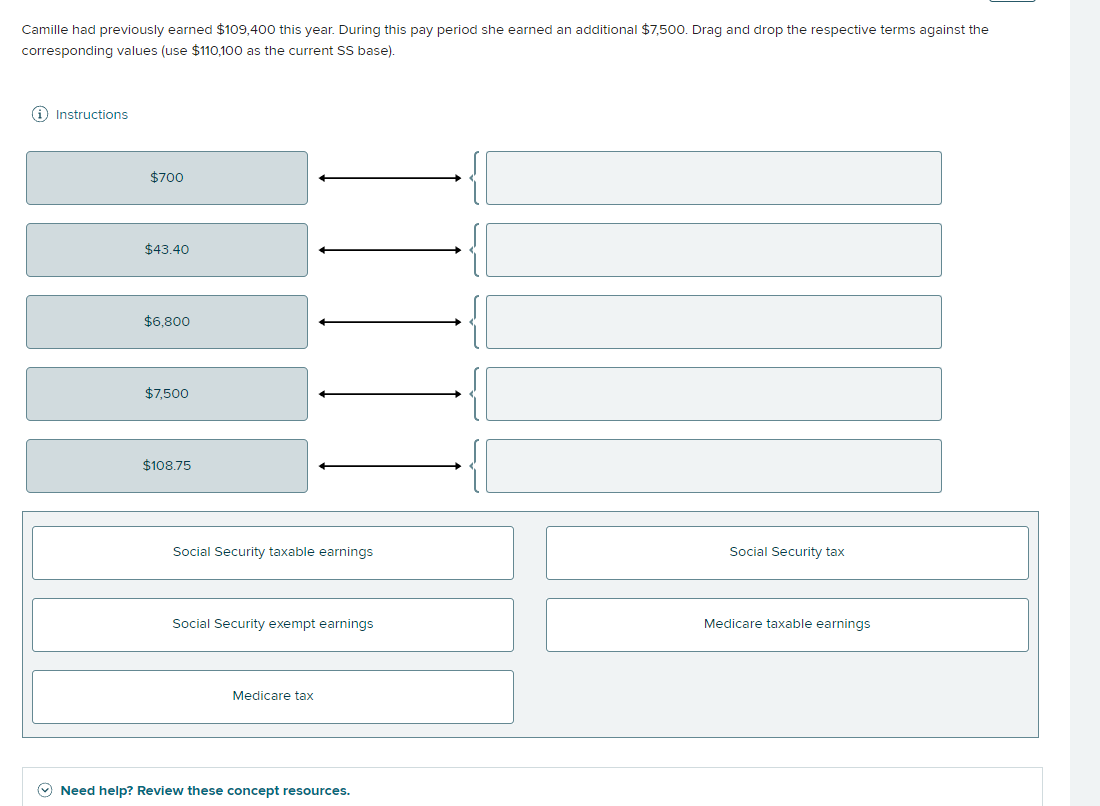 Solved Camille had previously earned $109,400 ﻿this year. | Chegg.com