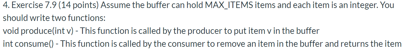 Solved 7.9 Design an algorithm for a bounded-buffer monitor | Chegg.com