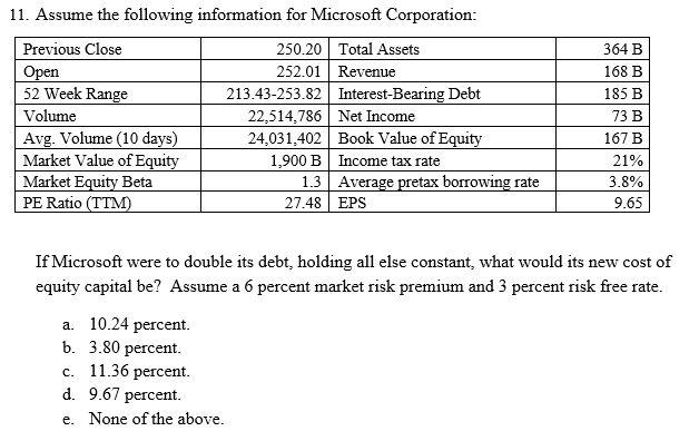 Solved 11. Assume the following information for Microsoft | Chegg.com