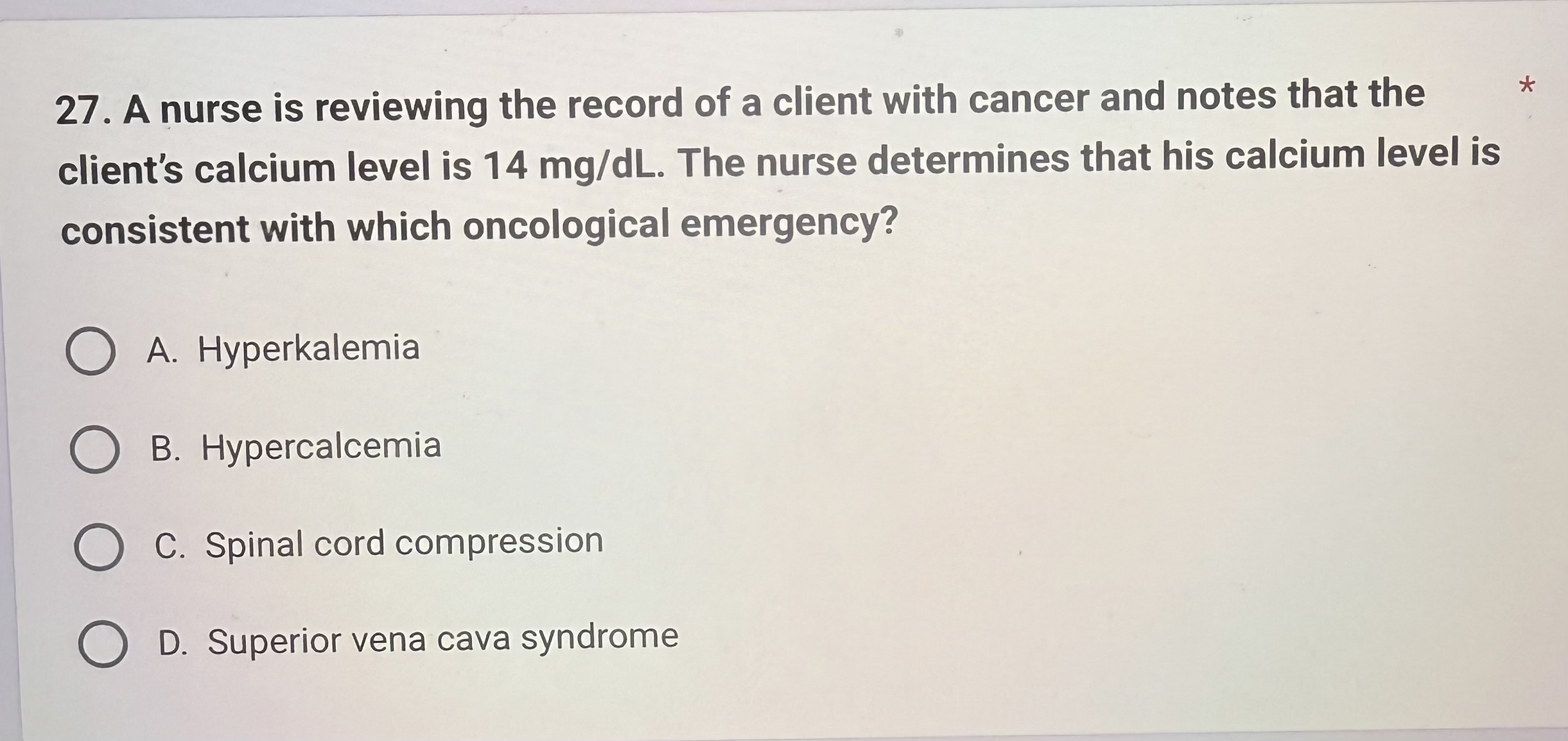 Solved 27. ﻿A nurse is reviewing the record of a client with | Chegg.com