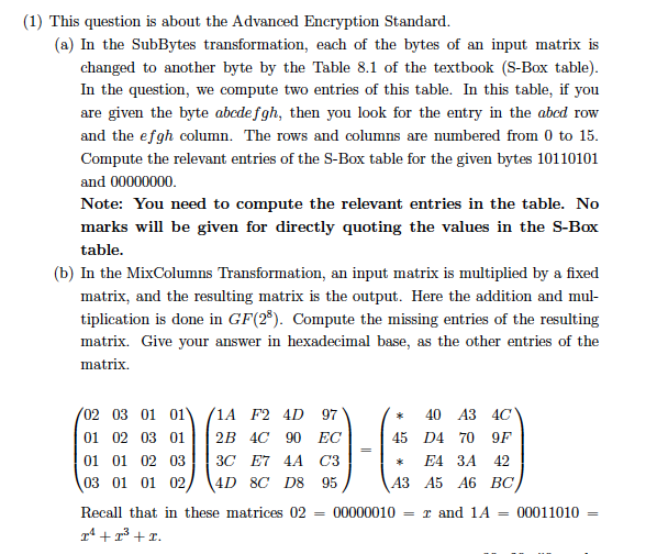 (1) This question is about the Advanced Encryption | Chegg.com