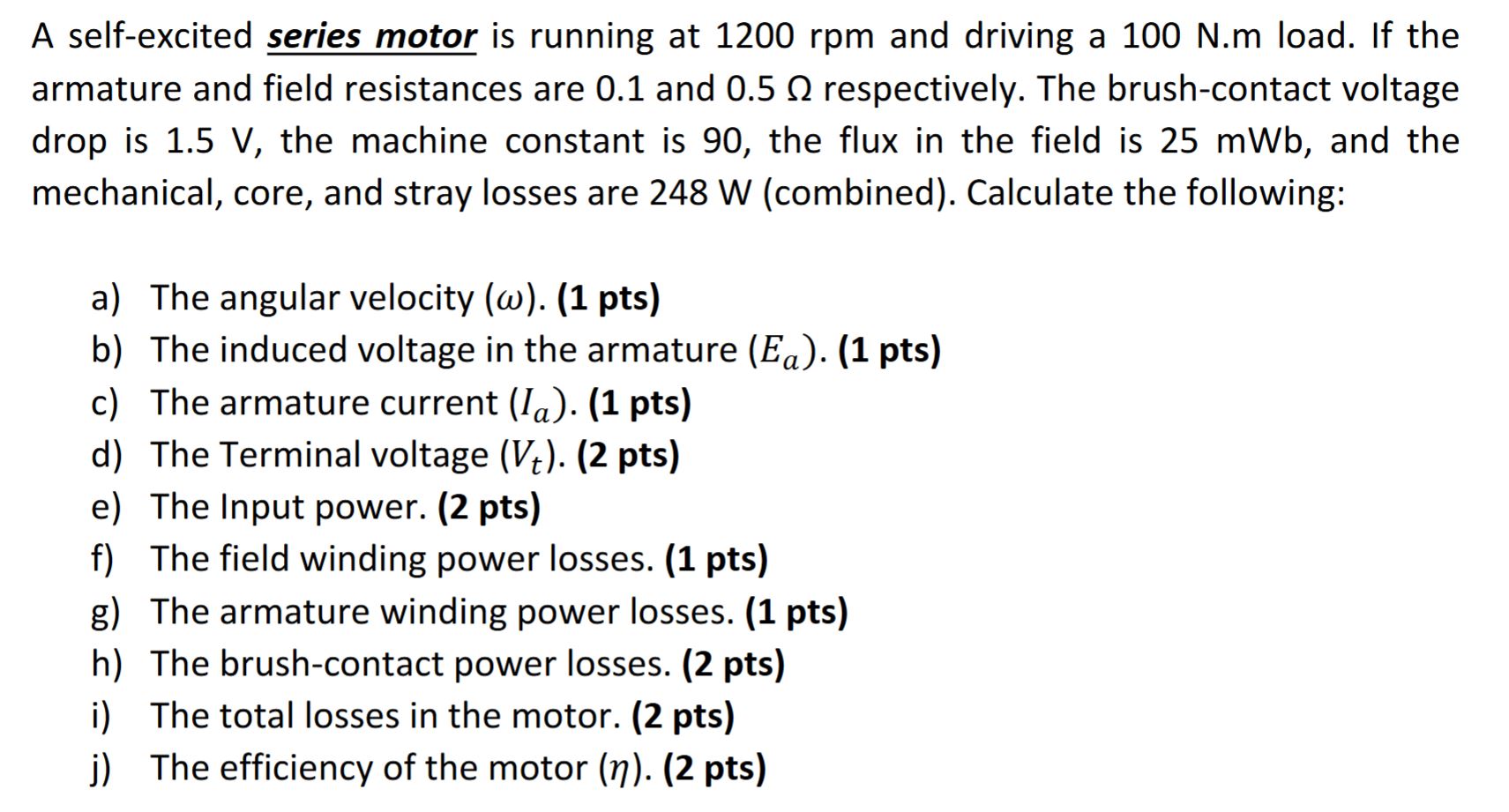 Solved A self-excited series motor is running at 1200 ﻿rpm | Chegg.com