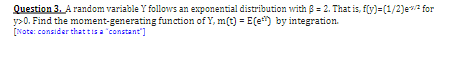 Solved Question 3. A random variable Y follows an | Chegg.com