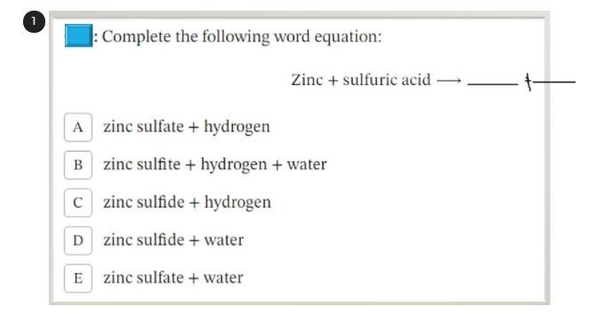 Solved 1 1: Complete the following word equation: Zinc + | Chegg.com