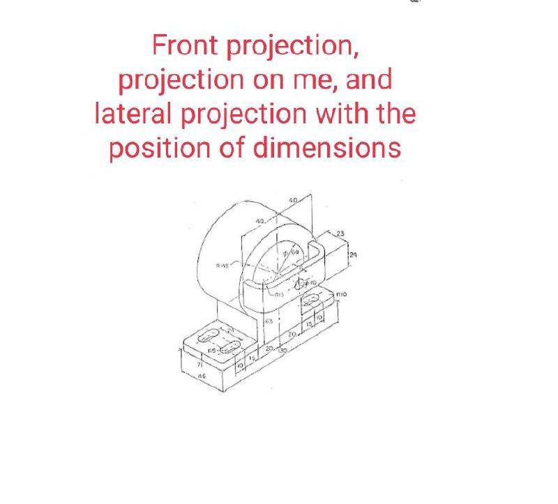 Solved Front projection, projection on me, and lateral | Chegg.com
