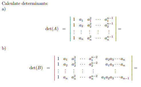 Solved Calculate determinants: a) 1 n-1 det(A) = 1 a a 1 az | Chegg.com