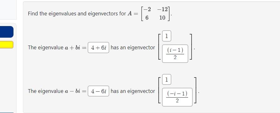 Solved Find the eigenvalues and eigenvectors for | Chegg.com