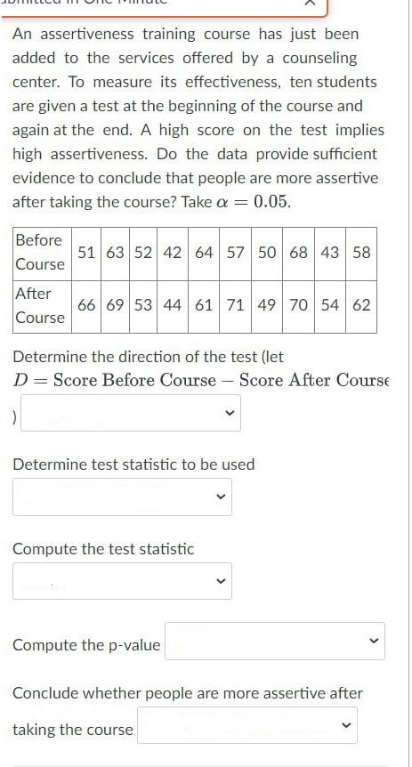 Solved An assertiveness training course has just been added | Chegg.com