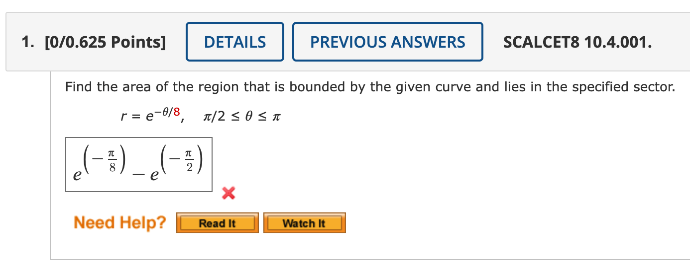 Solved 1. [0/0.625 Points] DETAILS PREVIOUS ANSWERS SCALCET8 | Chegg.com