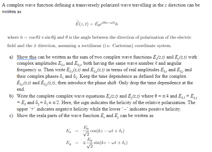 Solved A complex wave function defining a transversely | Chegg.com