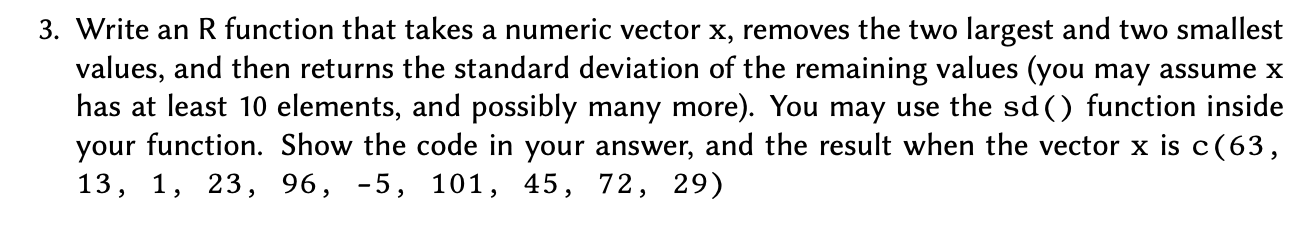A 3 Write An R Function That Takes A Numeric Vector
