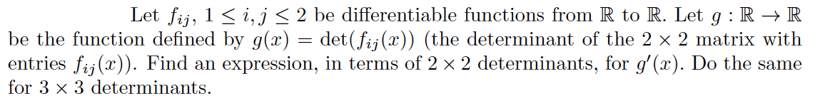 Solved Let fij,1≤i,j≤2 be differentiable functions from R to | Chegg.com