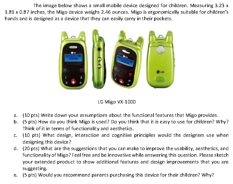 Solved The image below shows a small mobile device designed | Chegg.com