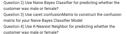 Question 2) Use Naive Bayes Classifier for predicting | Chegg.com