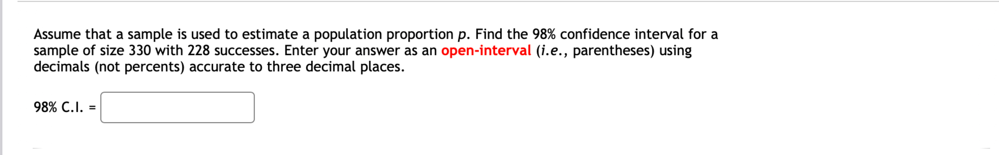 Solved Assume that a sample is used to estimate a population | Chegg.com