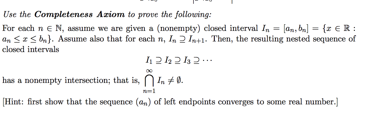 Solved Use the Completeness Axiom to prove the following: | Chegg.com