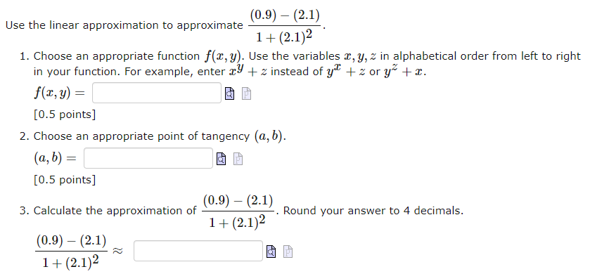 Solved (0.9) - (2.1) Use the linear approximation to | Chegg.com