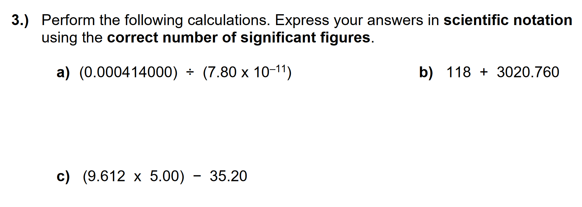 Solved 3.) Perform the following calculations. Express your | Chegg.com
