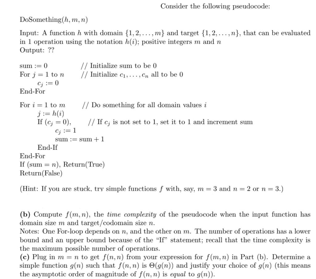 Solved Consider the following pseudocode: DoSomething(h, m, | Chegg.com