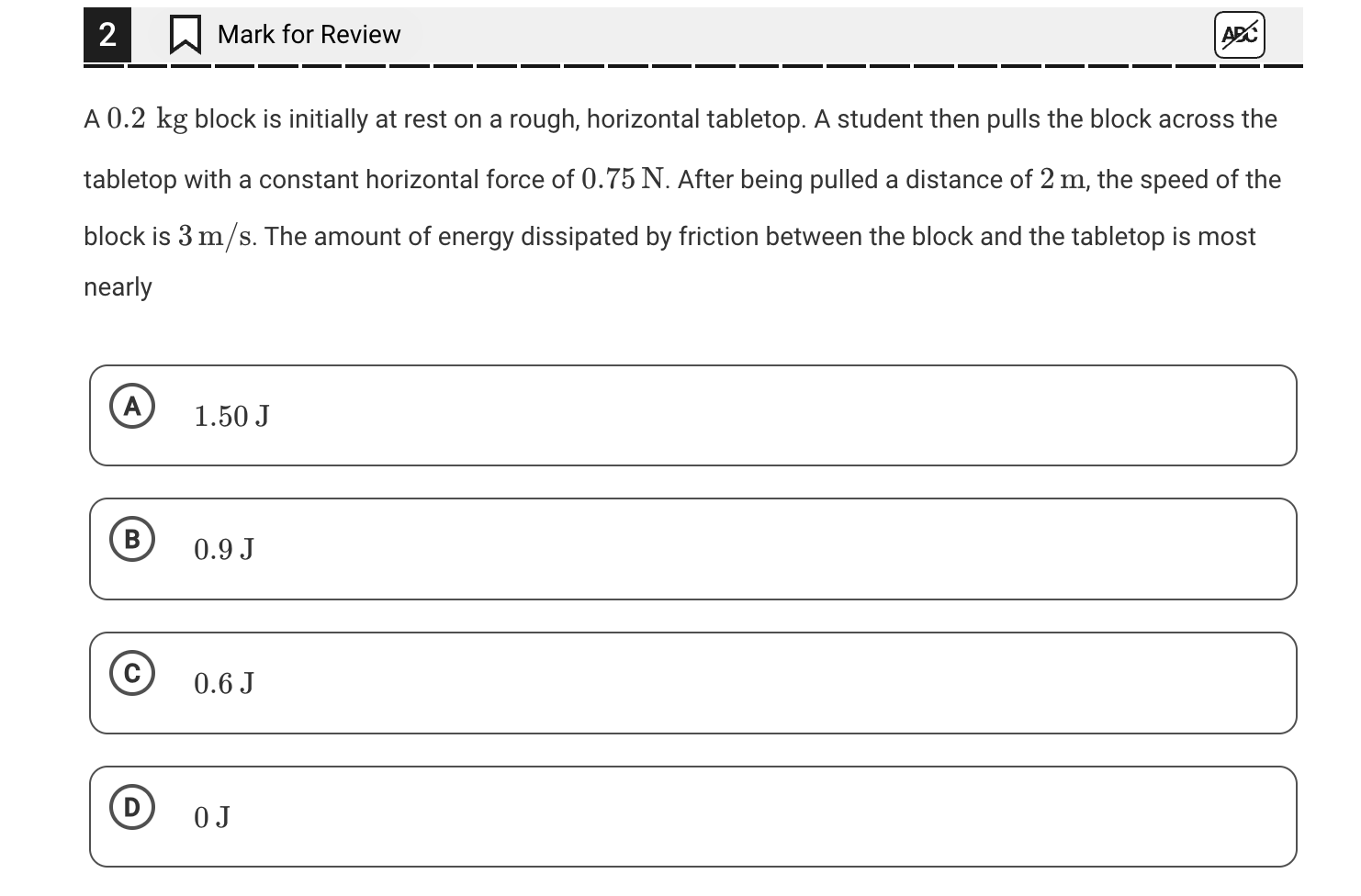 Solved A 0.2 ﻿kg block is initially at rest on a rough, | Chegg.com