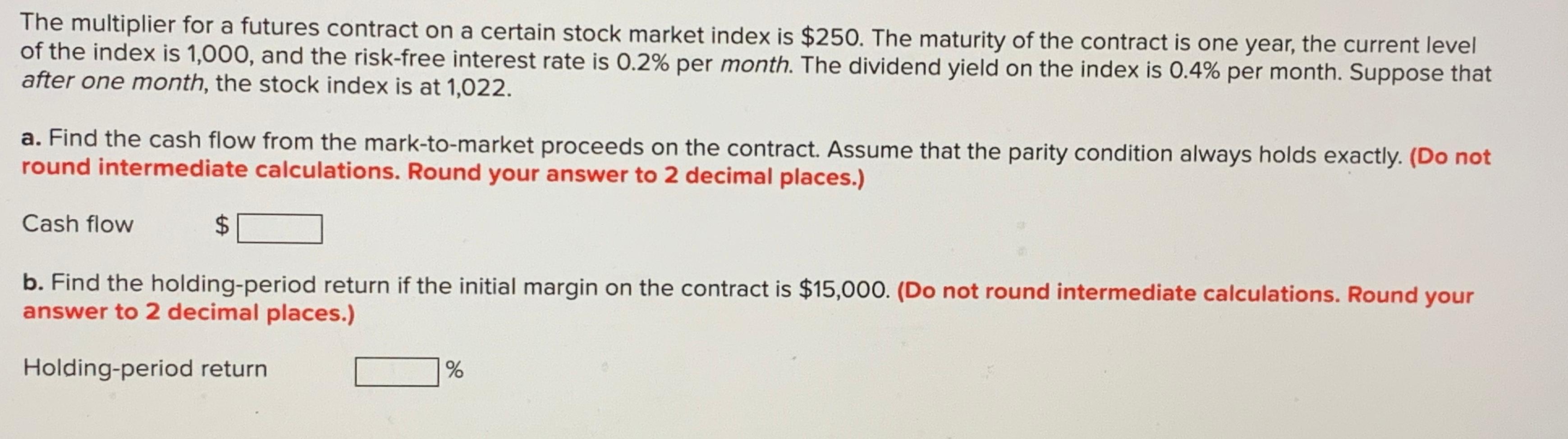Solved The multiplier for a futures contract on a certain | Chegg.com