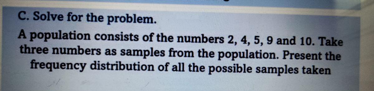 Solved C. Solve for the problem. A population consists of | Chegg.com