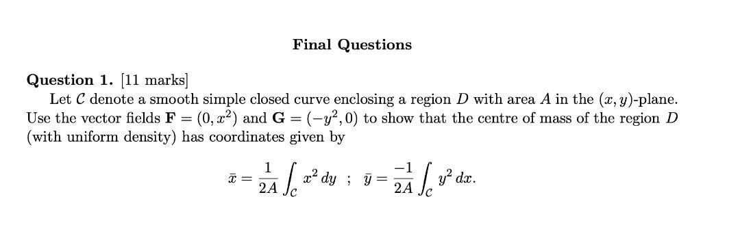 Solved Final Questions Question 1. (11 marks] Let C denote a | Chegg.com