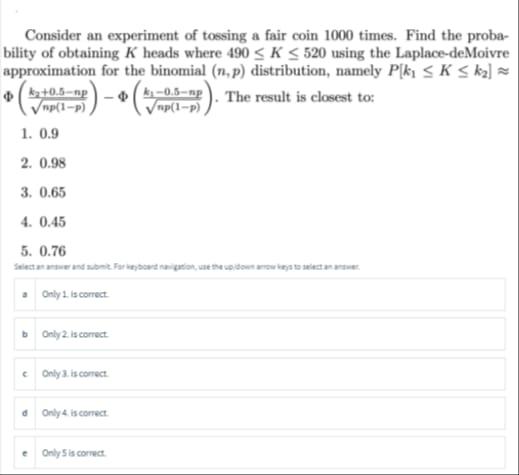 Solved Consider an experiment of tossing a fair coin 1000 | Chegg.com