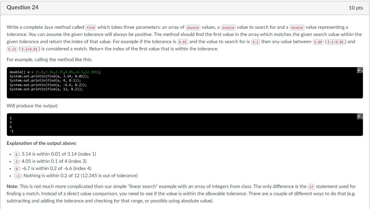 Solved Question 24 10 pts Write a complete Java method | Chegg.com