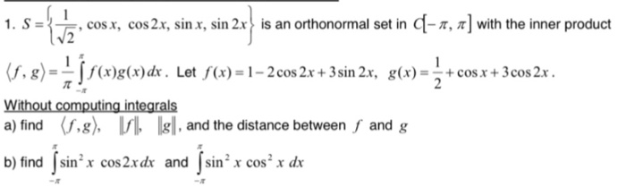 Solved is an orthonormal set in d-π, π] with the inner | Chegg.com