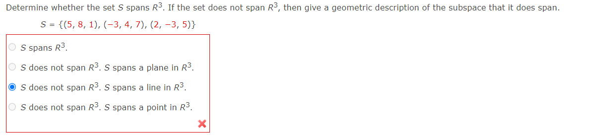 Solved Determine whether the set S spans R3. If the set does | Chegg.com