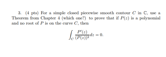 Solved 3. (4 pts) For a simple closed piecewise smooth | Chegg.com