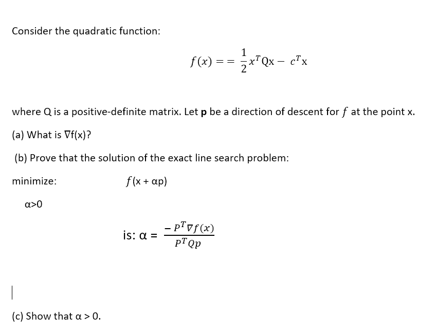Consider the quadratic function: f(x)==21xTQx−cTx | Chegg.com