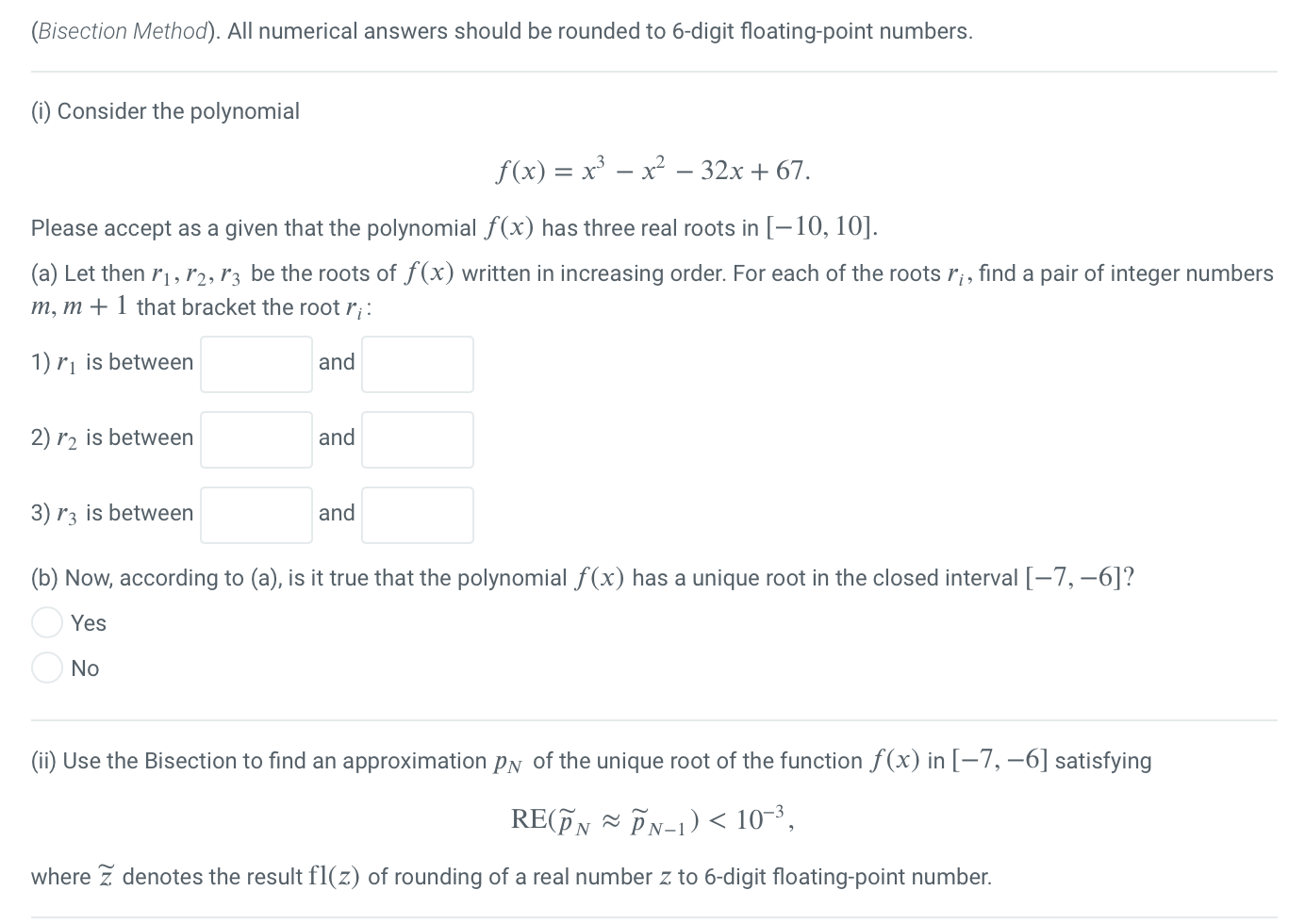 Solved (Bisection Method). All numerical answers should be | Chegg.com