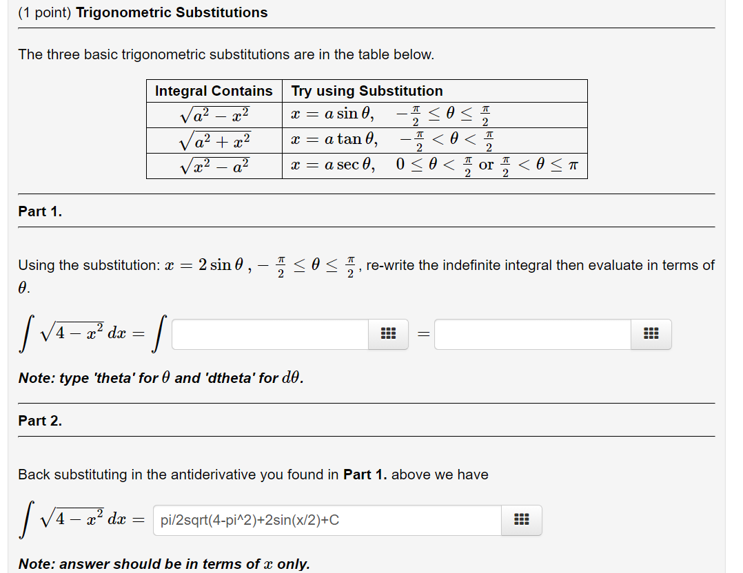 Solved (1 point) Trigonometric Substitutions The three basic | Chegg.com