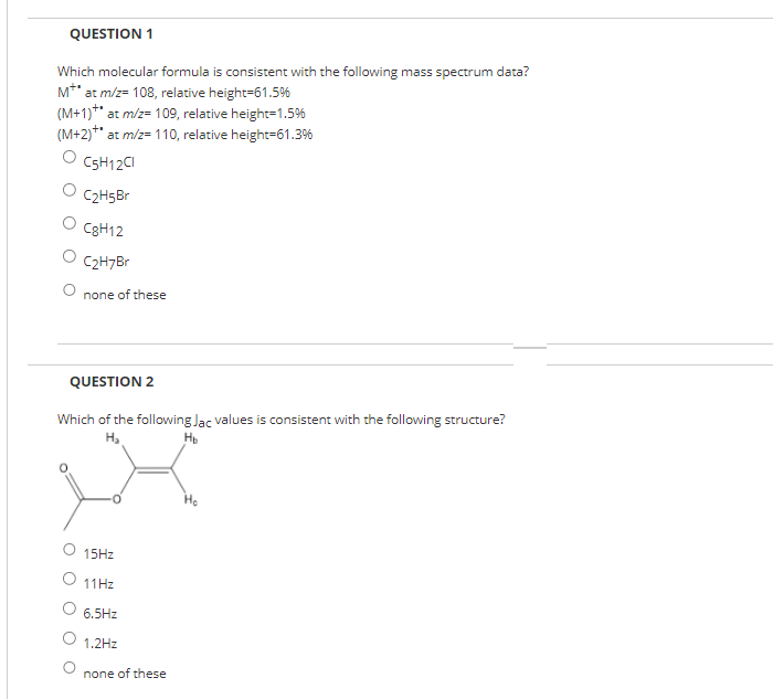 Solved Which molecular formula is consistent with the | Chegg.com