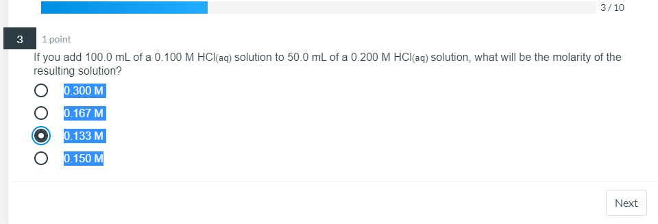 Solved 3/10 3 1 point If you add 100.0 mL of a 0.100 M | Chegg.com